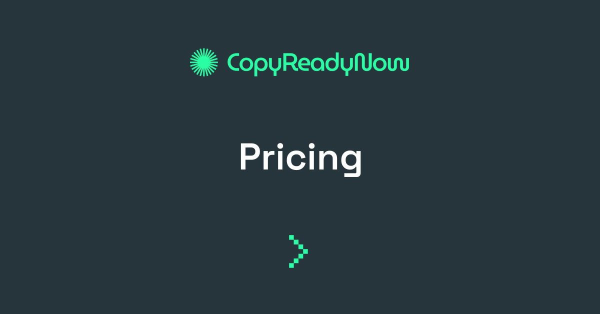 CopyReadyNow - Pricing